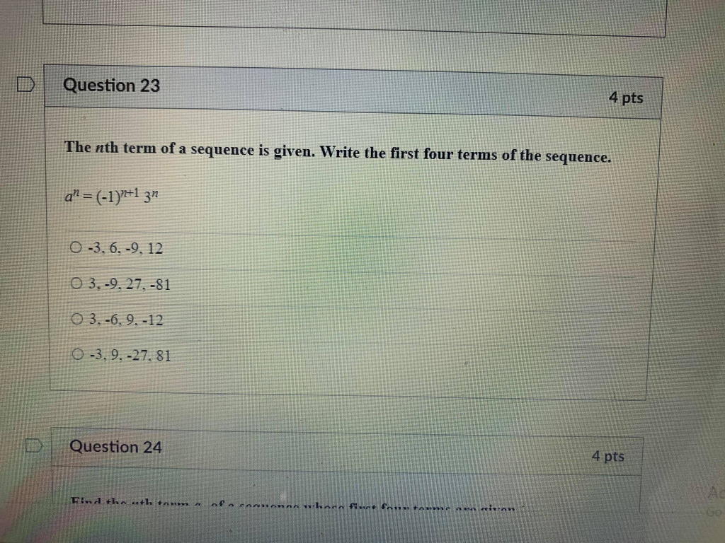 Solved Question 23 4 pts The nth term of a sequence is | Chegg.com