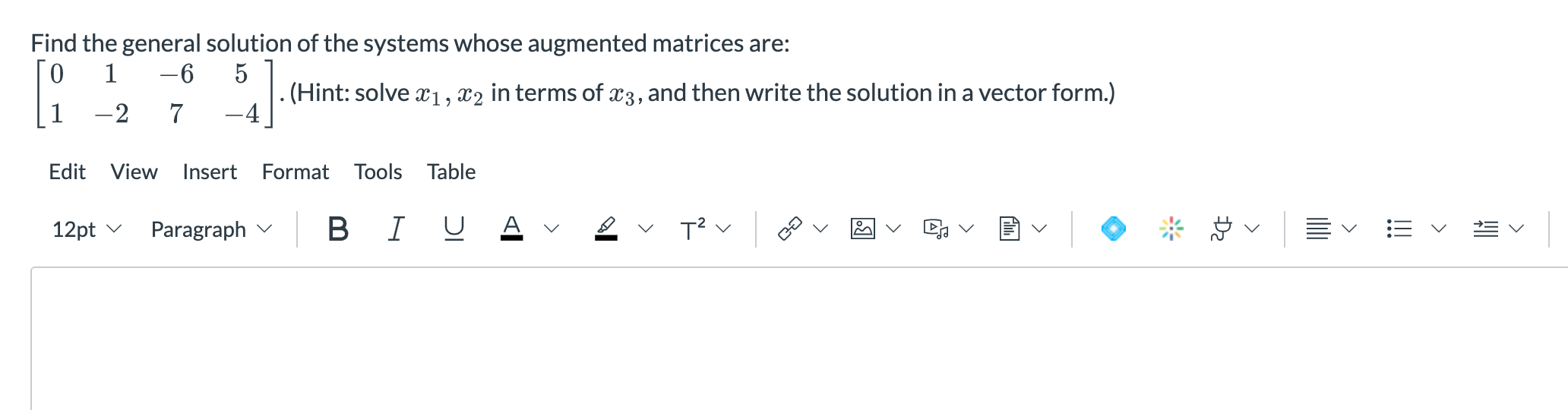 Find the general solution of the systems whose | Chegg.com