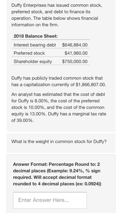 Solved Duffy Enterprises has issued common stock, preferred | Chegg.com