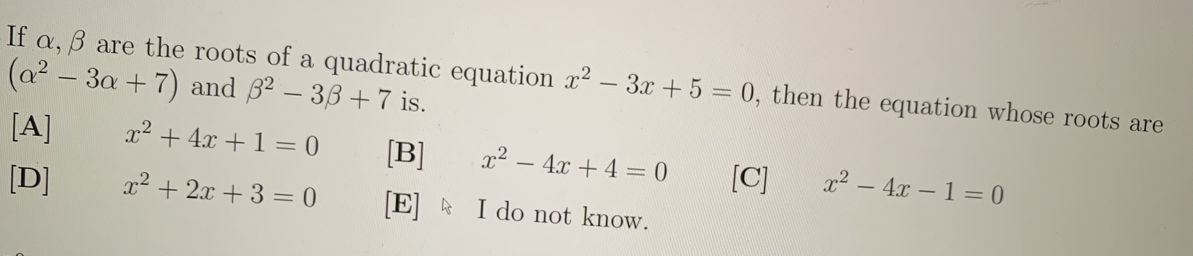 Solved If α,β are the roots of a quadratic equation | Chegg.com