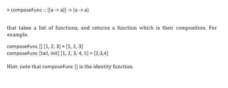 > composeFunc :: [(a -> a)] -> (a ->a) that takes a | Chegg.com