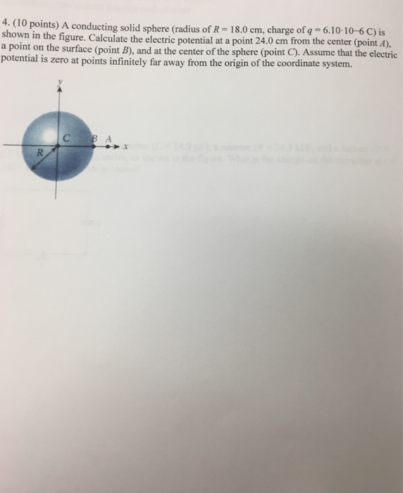 Solved A conducting solid sphere (radius of R = 18.0 cm, | Chegg.com