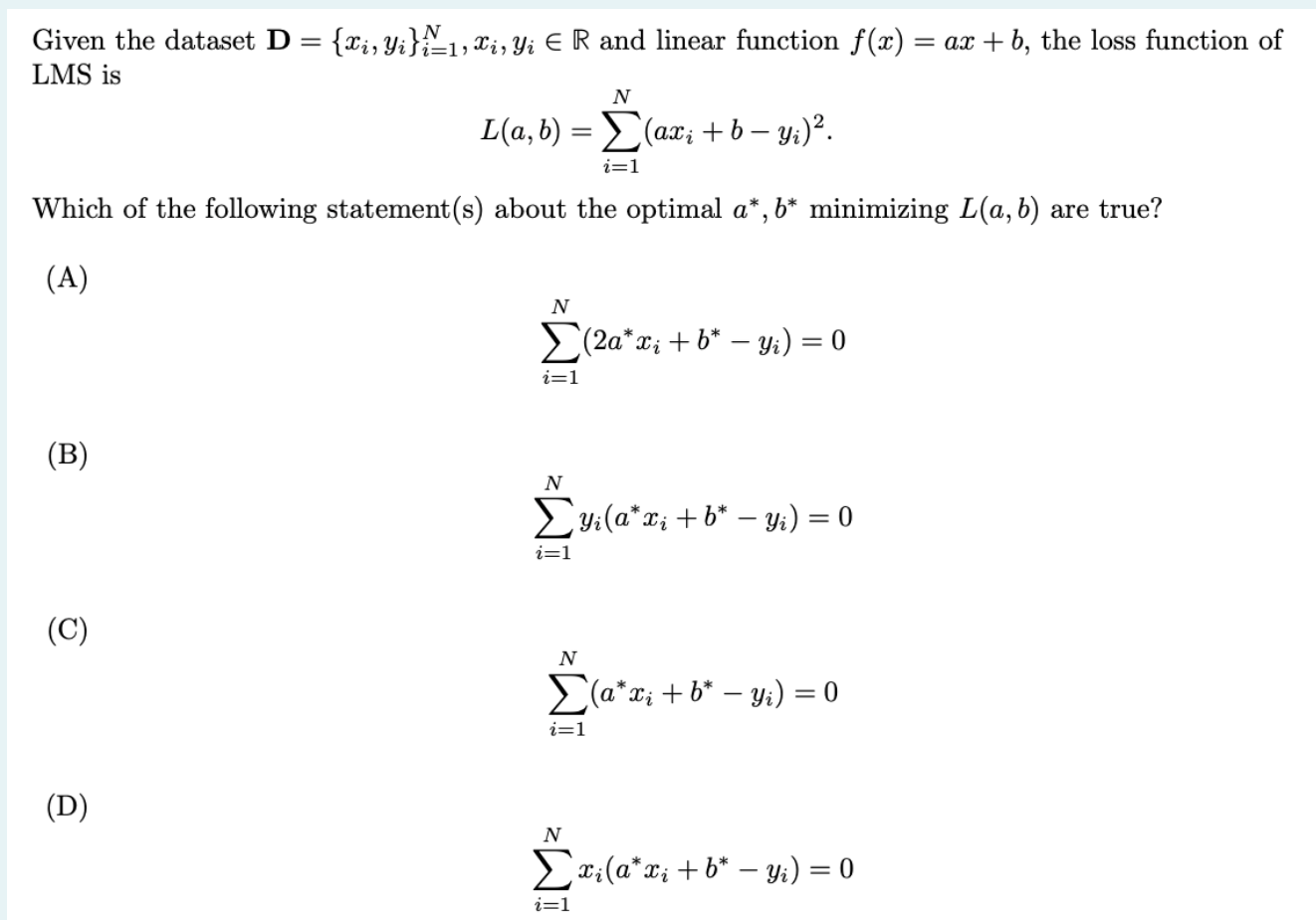 Solved N i= Given the dataset D = {xi, Yi}{1, Xi, Yi E R and | Chegg.com
