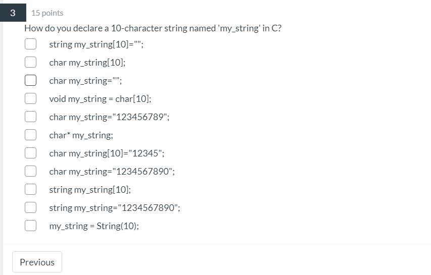 Solved 3 15 points How do you declare a 10-character string | Chegg.com