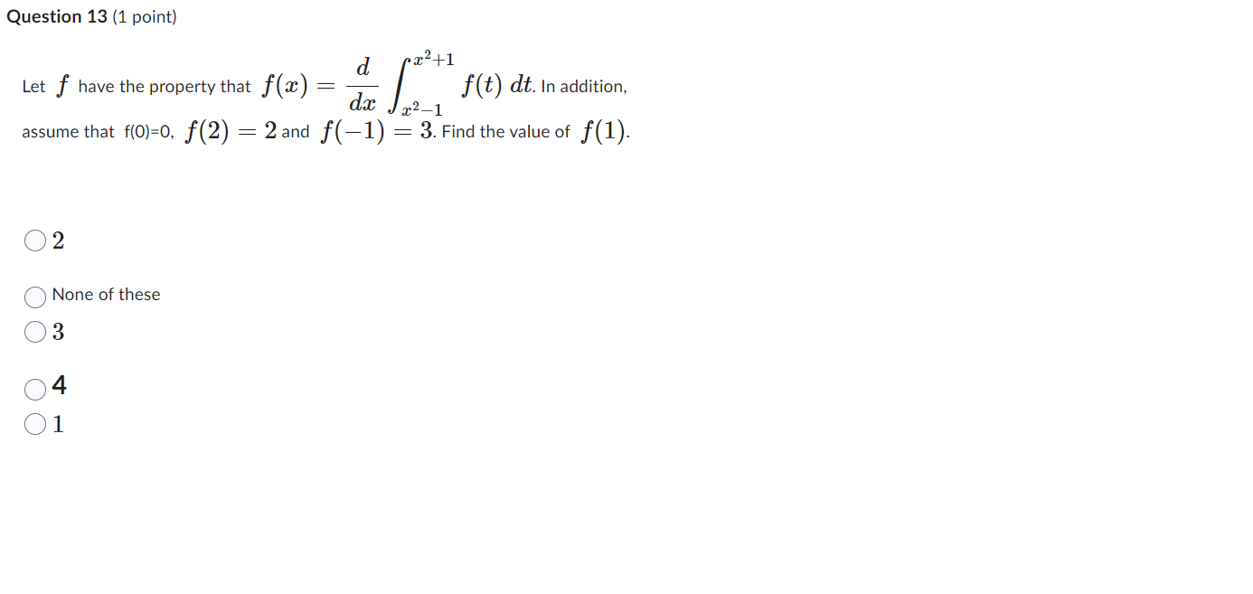 Solved Let f have the property that f(x)=dxd∫x2−1x2+1f(t)dt. | Chegg.com