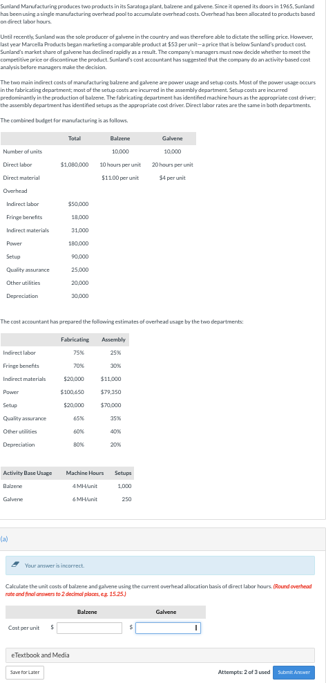 Solved Sunland Manufacturing produces two products in its | Chegg.com