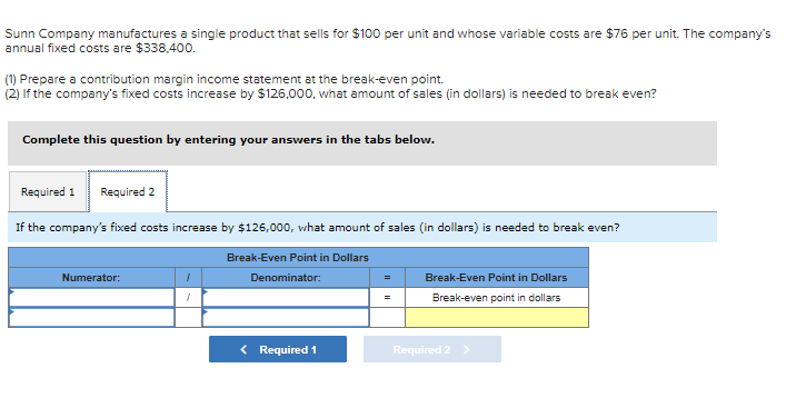 Solved Sunn Company manufactures a single product that sells | Chegg.com