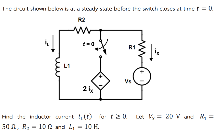 Solved The circuit shown below is at ﻿a steady state before | Chegg.com