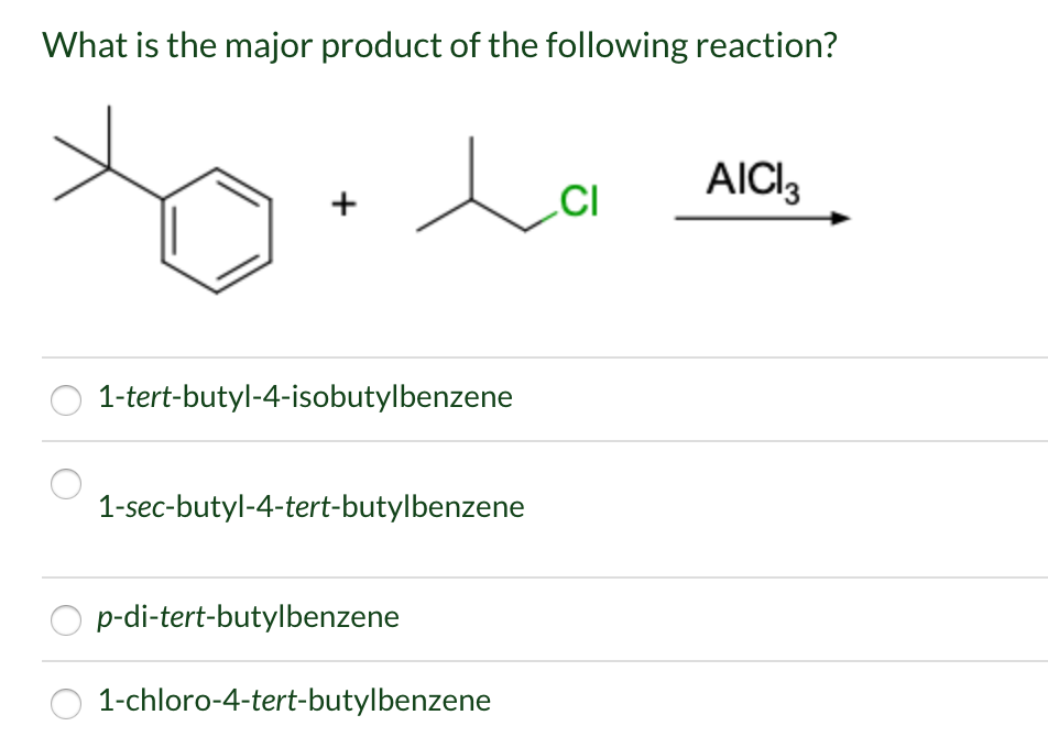 Solved What is the major product of the following reaction? | Chegg.com