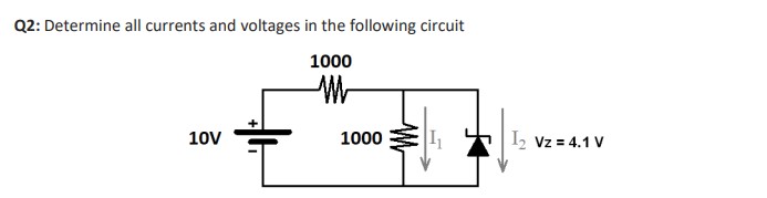 Solved Q1 Determine All Currents And Voltages In The