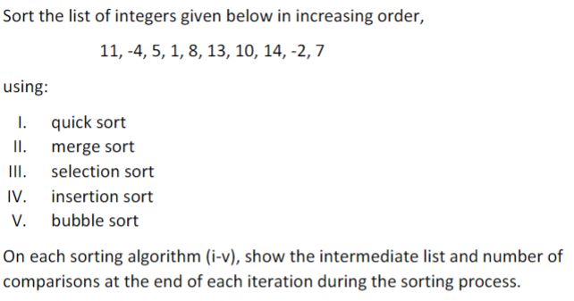 Solved Sort the list of integers given below in increasing | Chegg.com