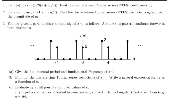 Solved Write Matlab scripts to compute the DTFS coefficients | Chegg.com Solved Write Matlab scripts to compute the DTFS coefficients | Chegg.com