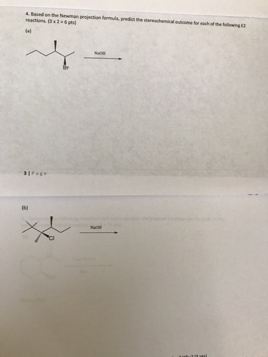Solved 4. Based on the Newman projection formula, predict | Chegg.com