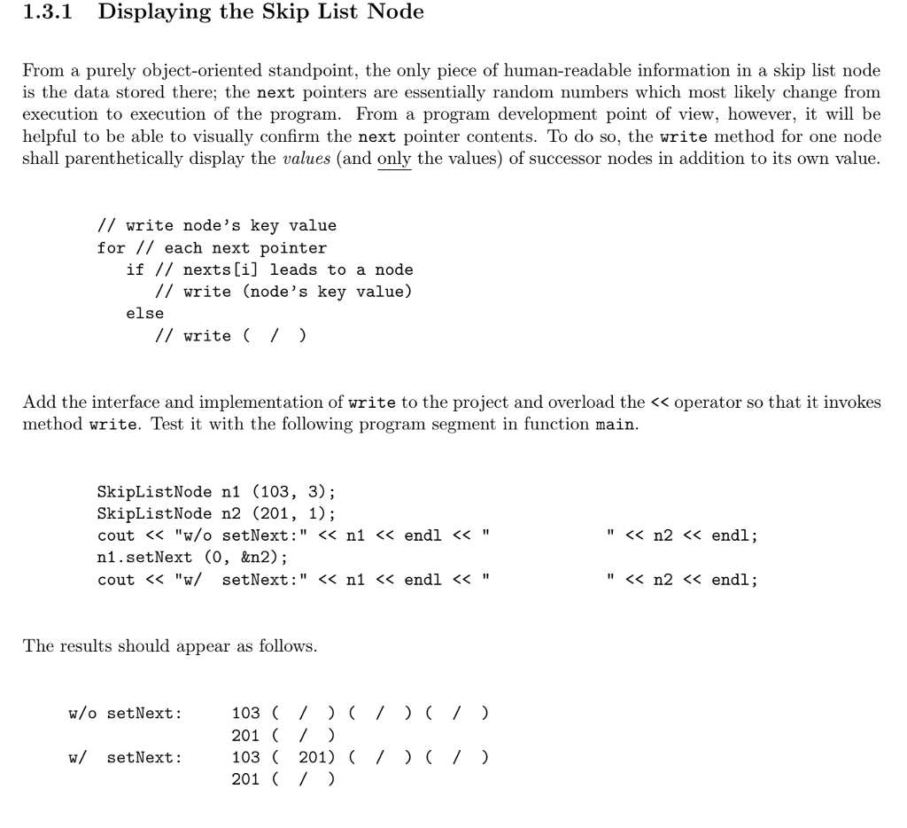 Solved 1.3 The Skip List's Node Class Each node of a skip | Chegg.com