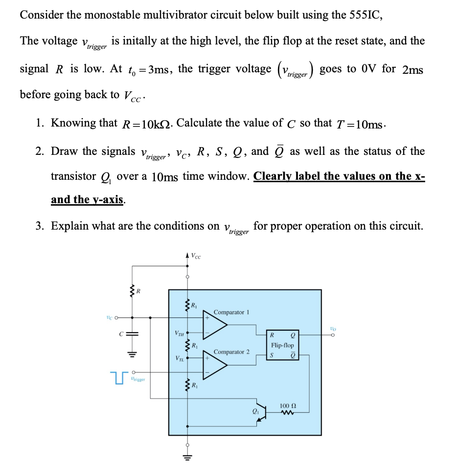 Solved Consider the monostable multivibrator circuit below | Chegg.com