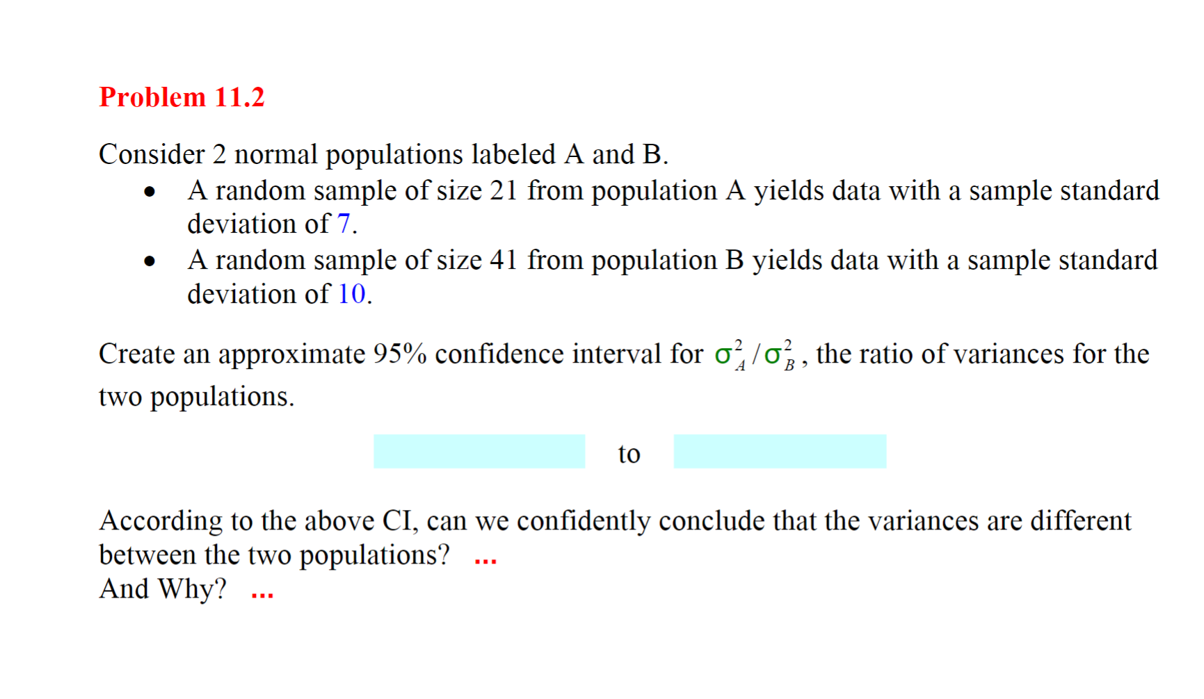 Solved Consider 2 normal populations labeled A and B. - A | Chegg.com