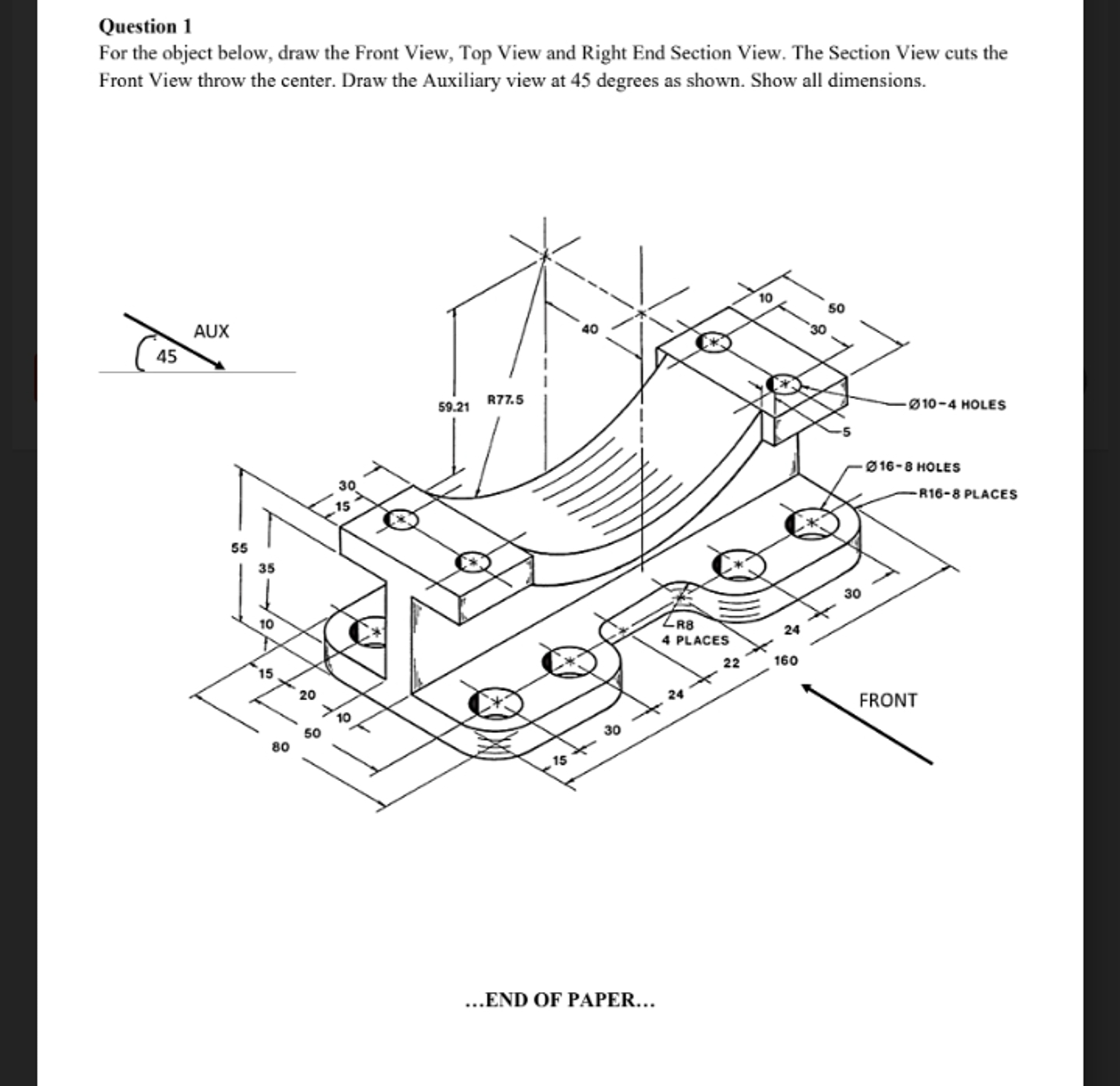 Solved For the object below, draw the Front View, Top View | Chegg.com