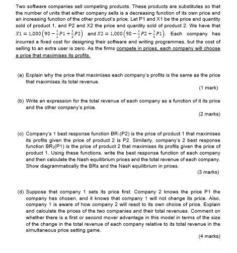 Solved Two software companies sell competing products. These | Chegg.com