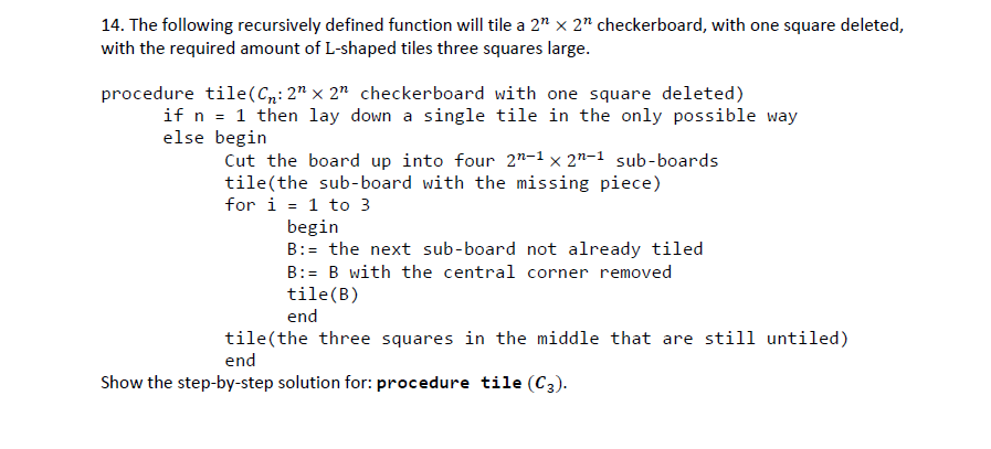 Solved 14 The Following Recursively Defined Function Will 2403