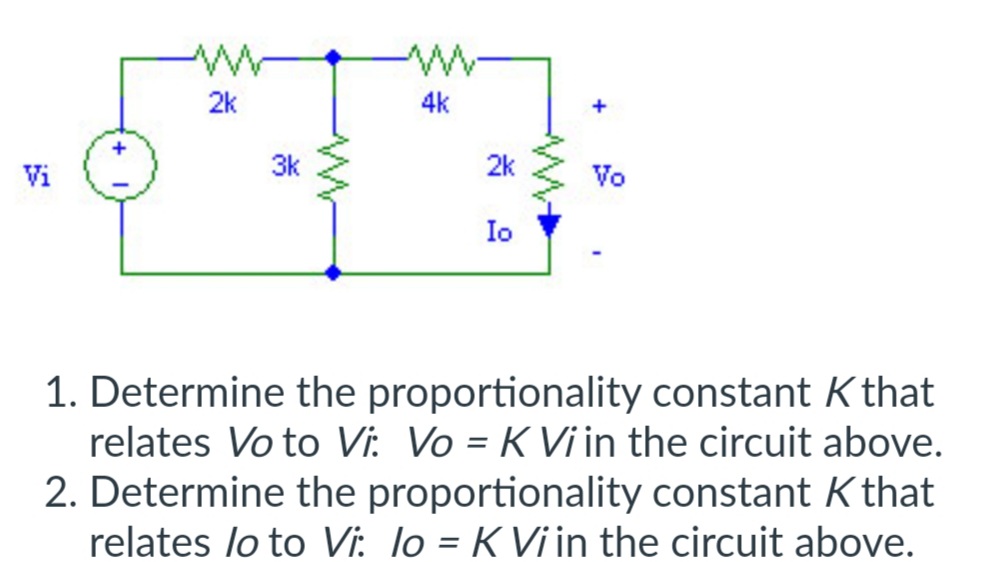 Solved 3. Determine the proportionality constants K1 and K2 | Chegg.com