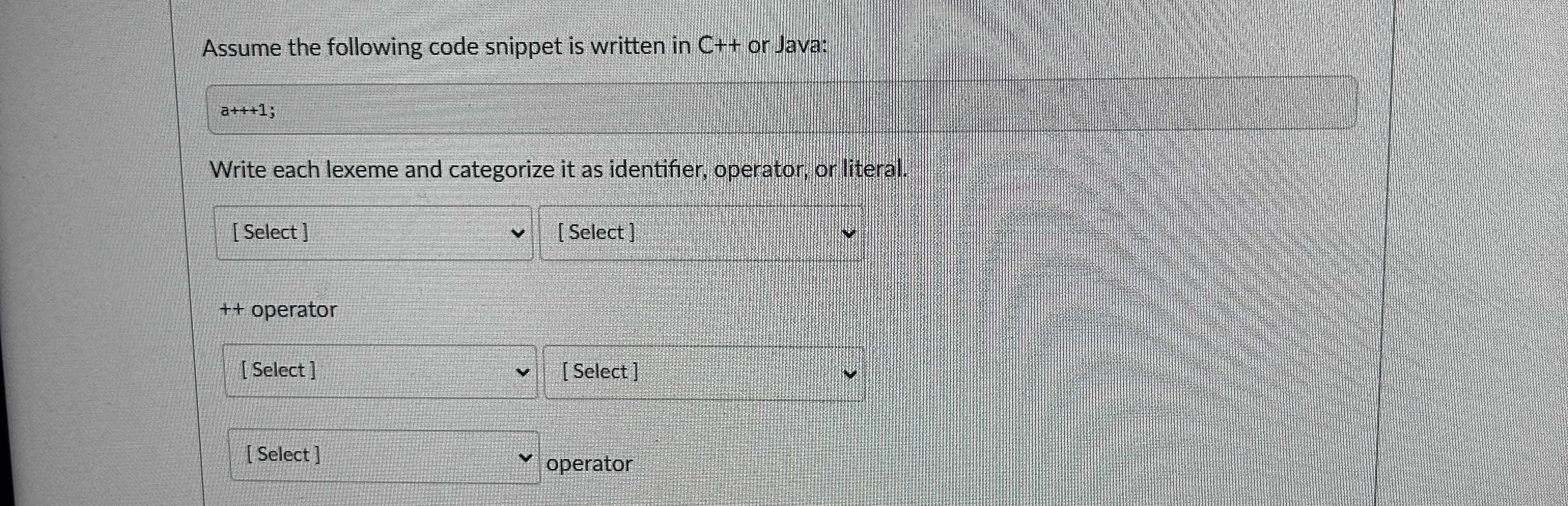 Solved dropdown options are:1, literal, ++, operator, a, + | Chegg.com