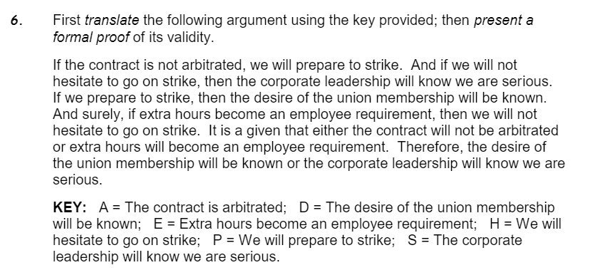 Solved 6. First translate the following argument using the | Chegg.com