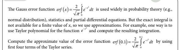 Solved The Gauss error function erf (x)= "Izle" dt is used | Chegg.com
