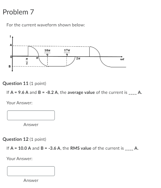 Solved For the current waveform shown below: Question 11 (1 | Chegg.com