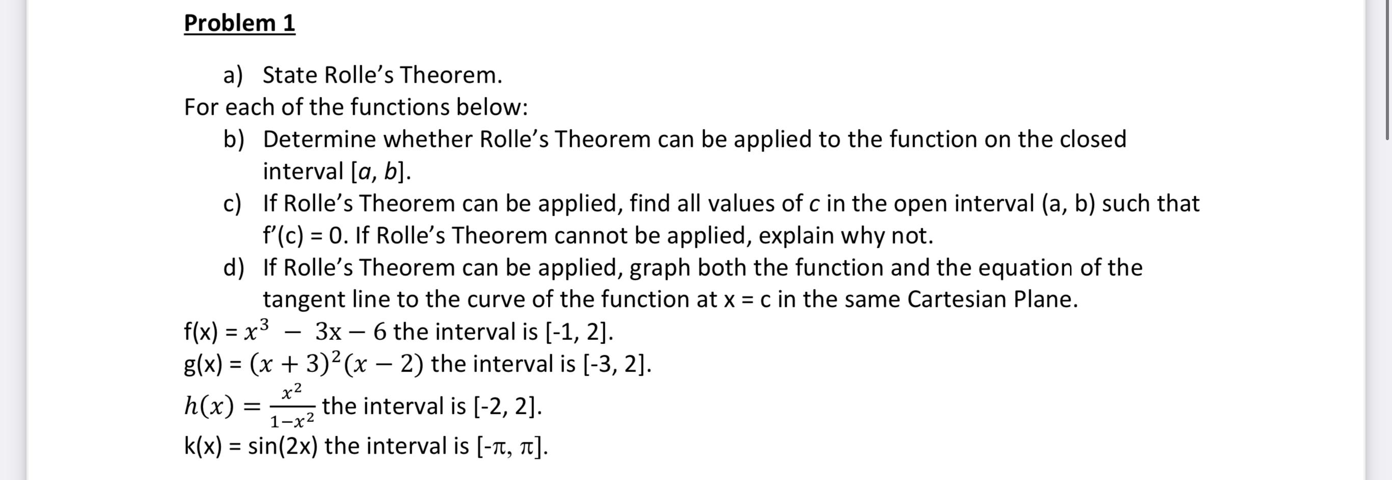 Solved a) State Rolle's Theorem. For each of the functions | Chegg.com