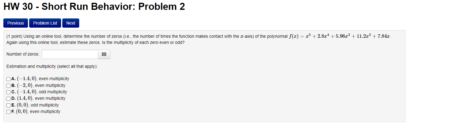 Solved HW 30 - Short Run Behavior: Problem 2 Previous | Chegg.com