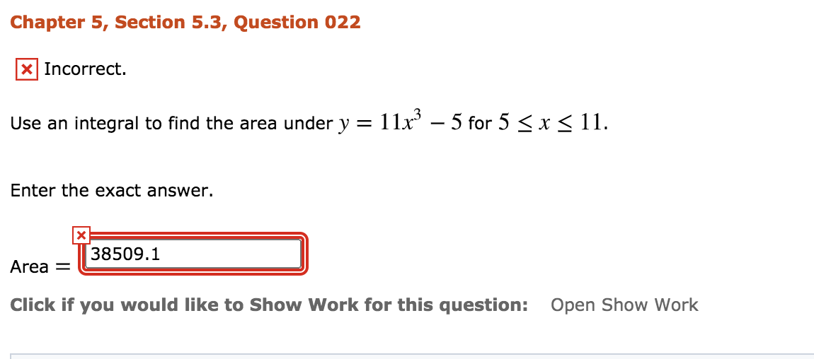 Solved Chapter 5, Section 5.3, Question 022 XIncorrect. Use | Chegg.com