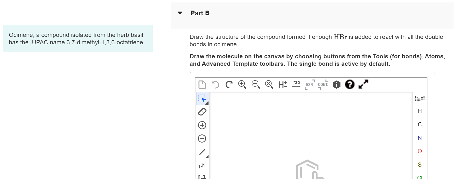 Solved Ocimene, a compound isolated from the herb basil, | Chegg.com
