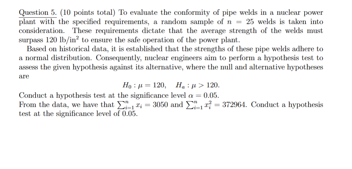 Solved Question 5. (10 points total) To evaluate the | Chegg.com
