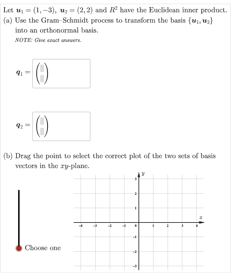 Solved Let u1=(1,−3),u2=(2,2) and R2 have the Euclidean | Chegg.com