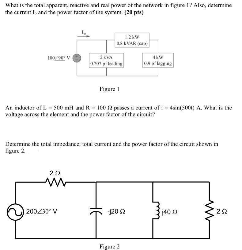 Solved What is the total apparent, reactive and real power | Chegg.com