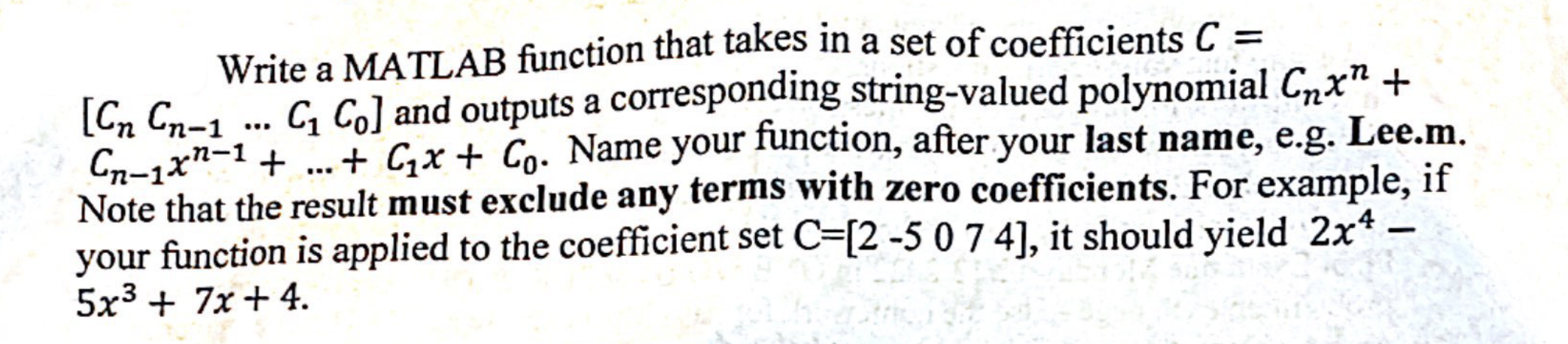 Solved Write a MATLAB function that takes in a set of | Chegg.com