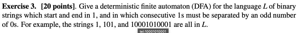 Solved Exercise 3. [ 20 points]. Give a deterministic finite | Chegg.com
