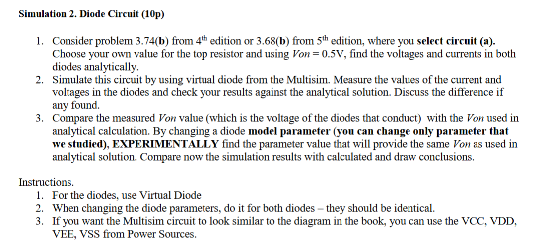 Simulation 2. Diode Circuit (10p) 1. Consider problem | Chegg.com