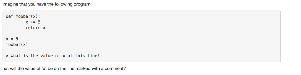 Solved Imagine that you have the following program def | Chegg.com