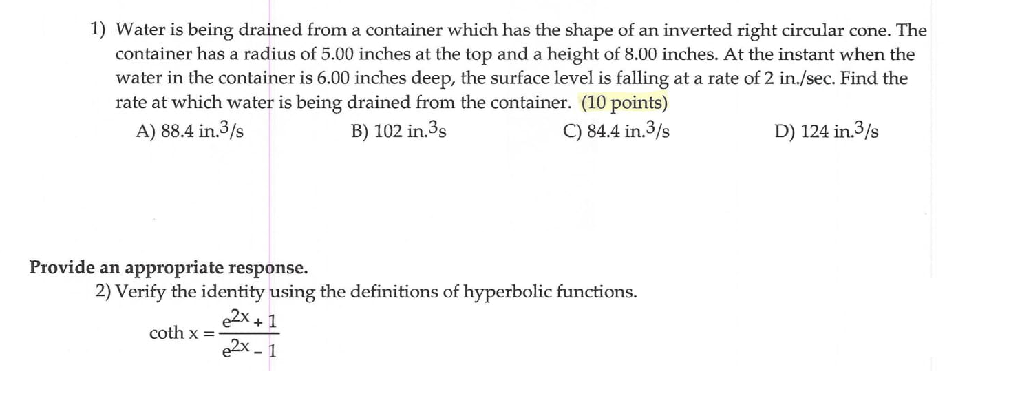 Solved 1) Water is being drained from a container which has | Chegg.com