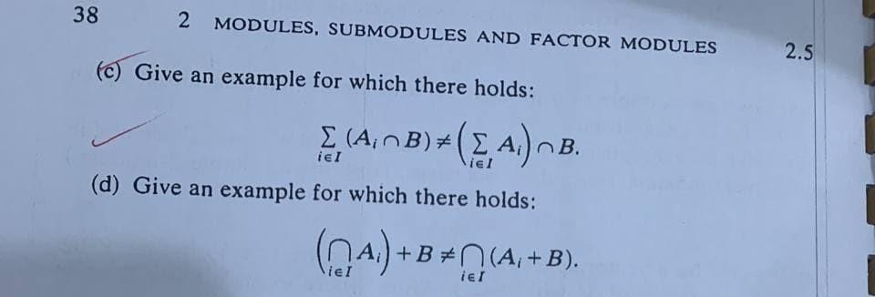 Solved 38 2 MODULES, SUBMODULES AND FACTOR MODULES 2.5 (C) | Chegg.com