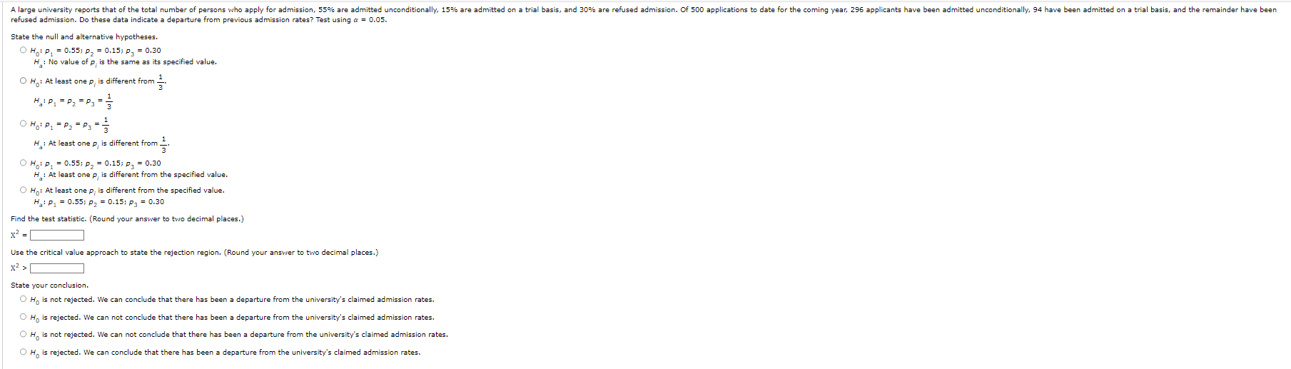 Solved refused admission. Do these data indicate a departure | Chegg.com