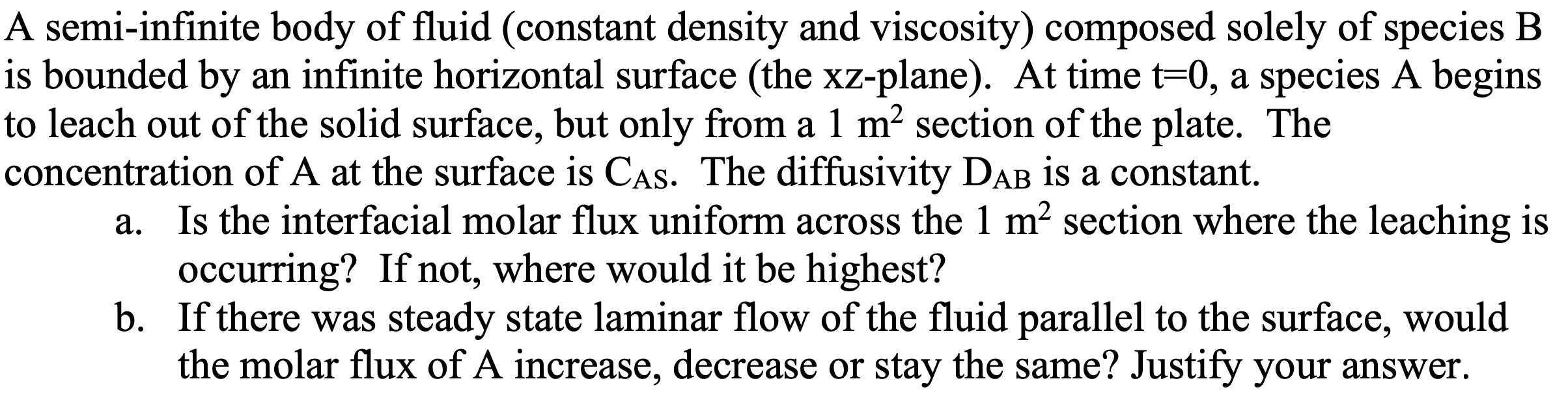Solved A semi-infinite body of fluid (constant density and | Chegg.com