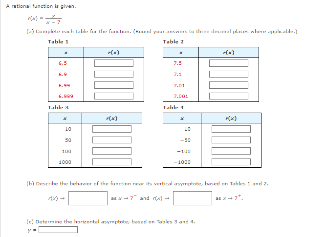 Solved A rational function is given. r(x)=x−7x (a) Complete | Chegg.com