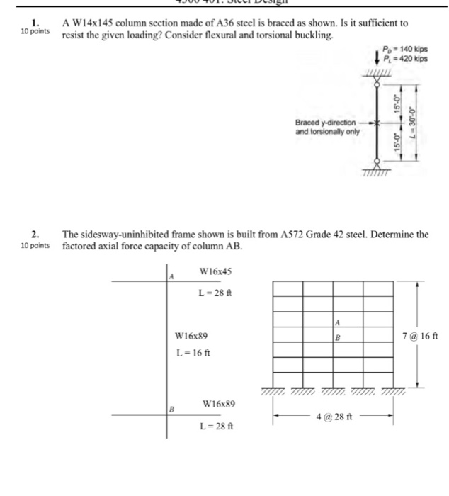 Solved 1. A W14x145 column section made of A36 steel is | Chegg.com