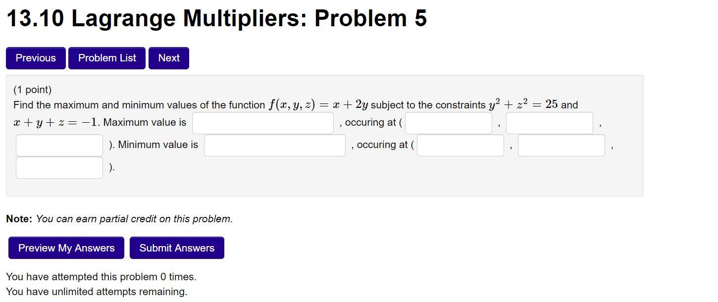 Solved 13.10 Lagrange Multipliers: Problem 5 Previous | Chegg.com