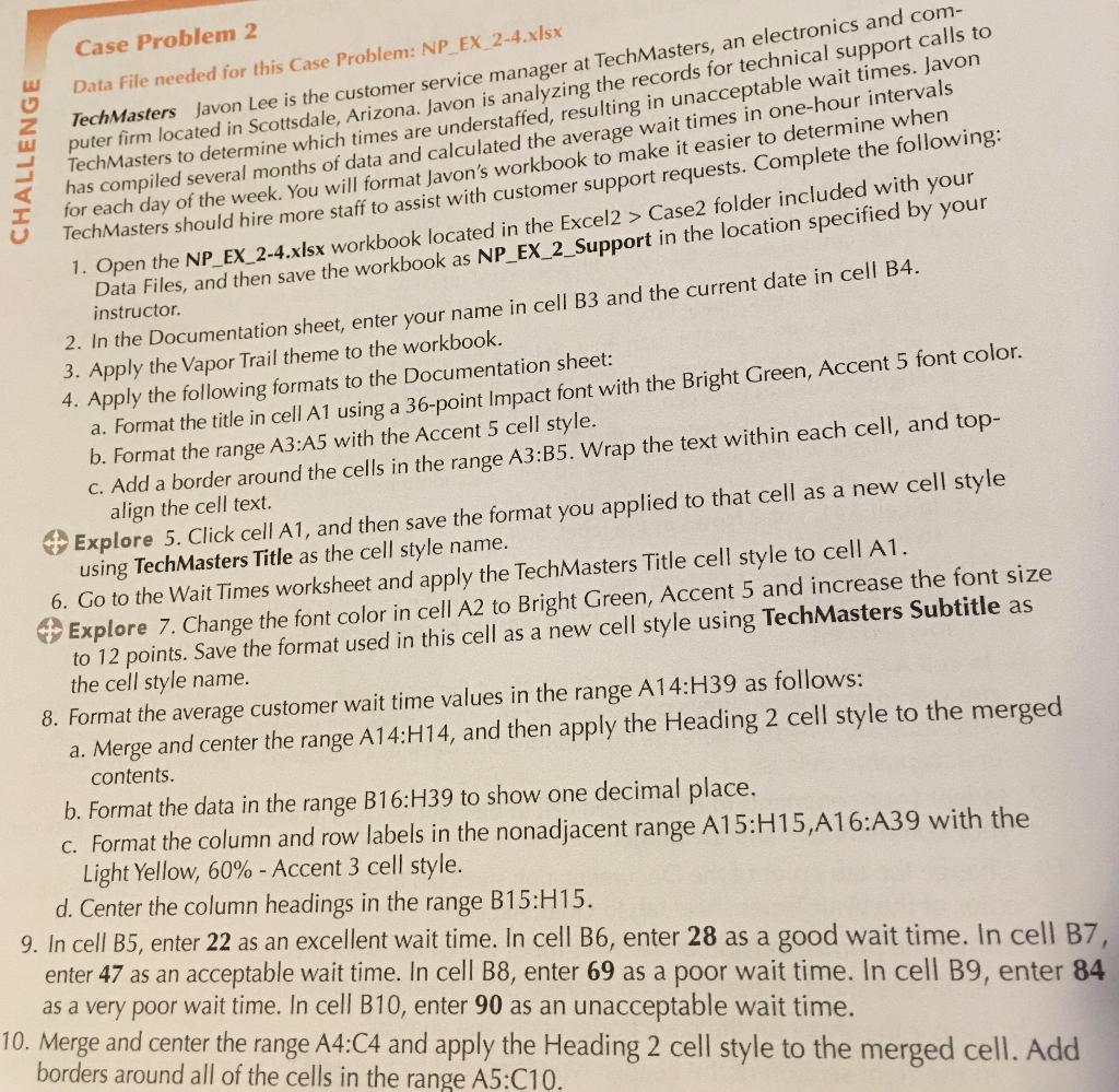 CHALLENGE Case Problem 2 Data File needed for this | Chegg.com