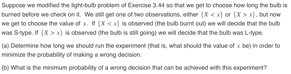 Suppose We Modified The Light Bulb Problem Of