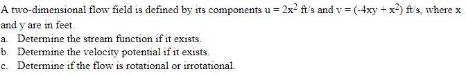 Solved A two-dimensional flow field is defined by its | Chegg.com