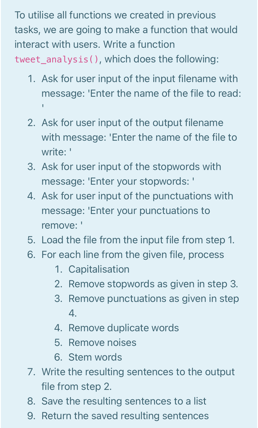 Solved Use python 3 To utilise all functions we created in | Chegg.com